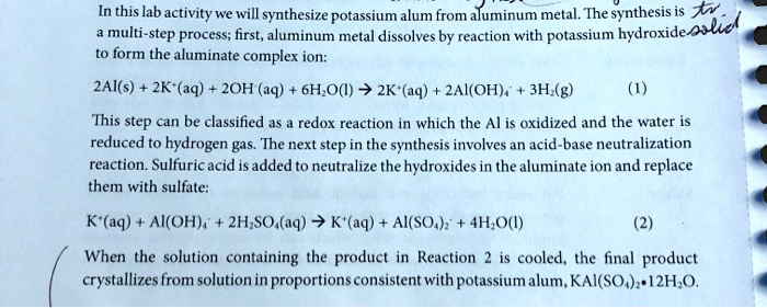 SOLVED: In this lab activity we will synthesize potassium alum from aluminum metal. The ...