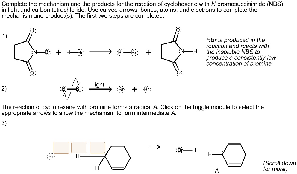 SOLVED: " Complete the mechanism and the products for the reaction of cyclohexene with N ...