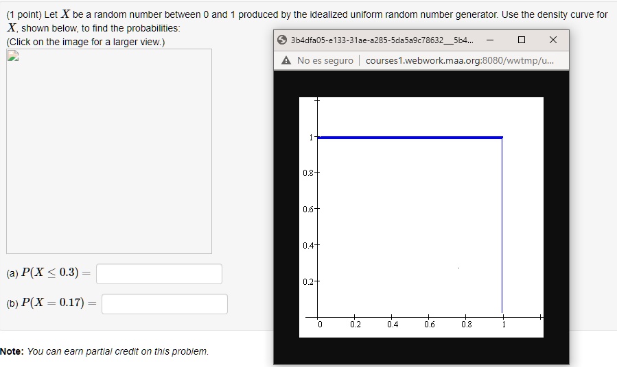 SOLVED: Let X be a random number between 0 and 1, produced by the idealized uniform random ...