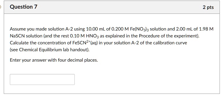 question 7 2 pts assume you made solution a 2 using 1000 ml of 0200 m ...