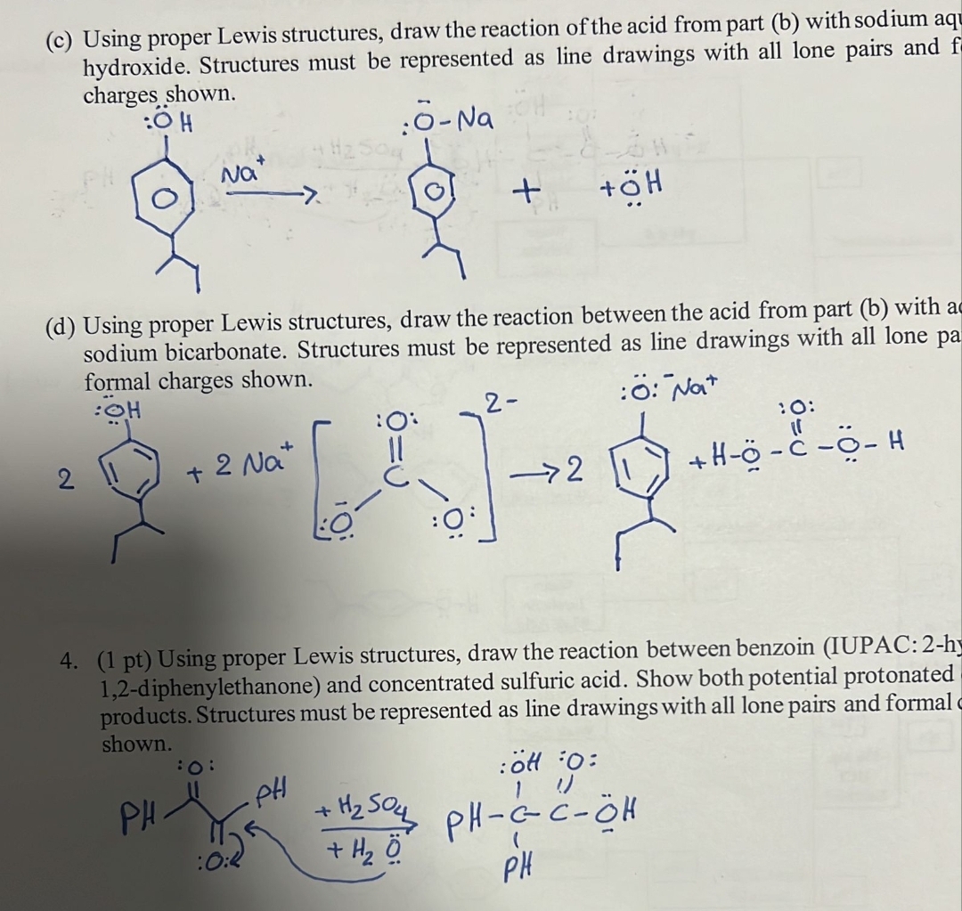 c using proper lewis structures draw the reaction of the acid from part b with sodium aq ...