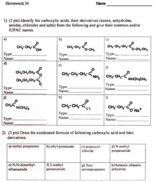 SOLVED: 1) (2 pts) Identify the carboxylic acids, their derivatives ...