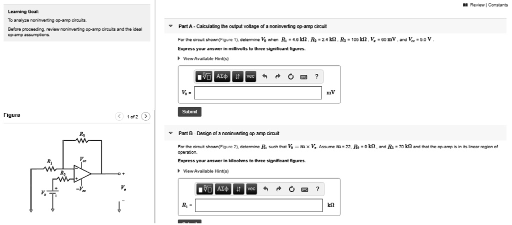 SOLVED: Text: Review | Constants Learning Goal: To analyze noninverting op-amp circuits. Before ...