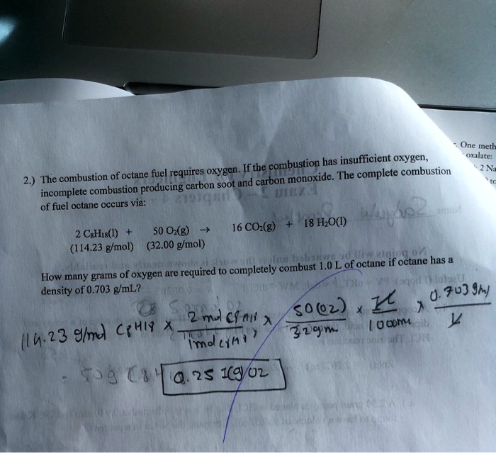 SOLVED: One method to calculate: If the combustion has insufficient ...