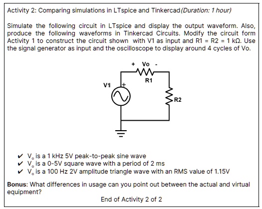 Activity 2 Comparing Simulations In Ltspice And Tinkercad Duration 1 Hour Simulate The