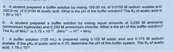 SOLVED: student prepared buffer solution by mixing 150.00 mL of 0.0150 M sodium acetate and 200. ...