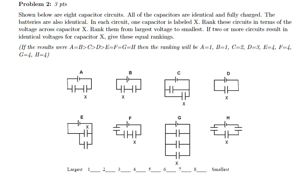 SOLVED: Problem 2: 3 pts Shown below are eight capacitor circuits. All of the capacitors are ...