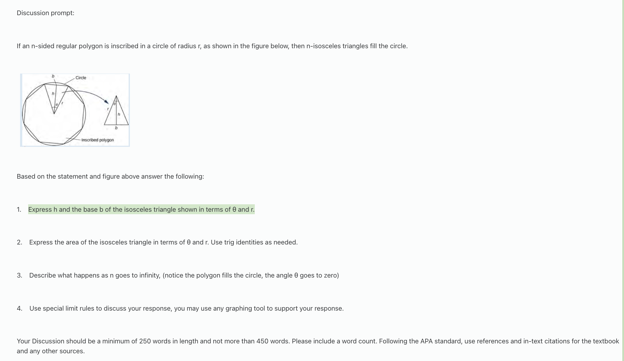 Discussion prompt: If an n-sided regular polygon is inscribed in a circle of radius r, as shown ...