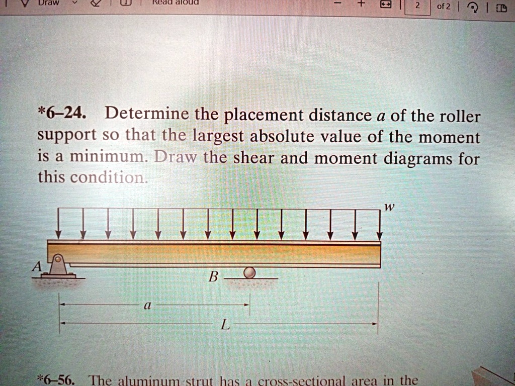*6-24. Determine the placement distance a of the roller...