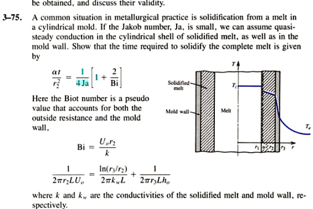 3-75. A common situation in metallurgical practice is solidification ...