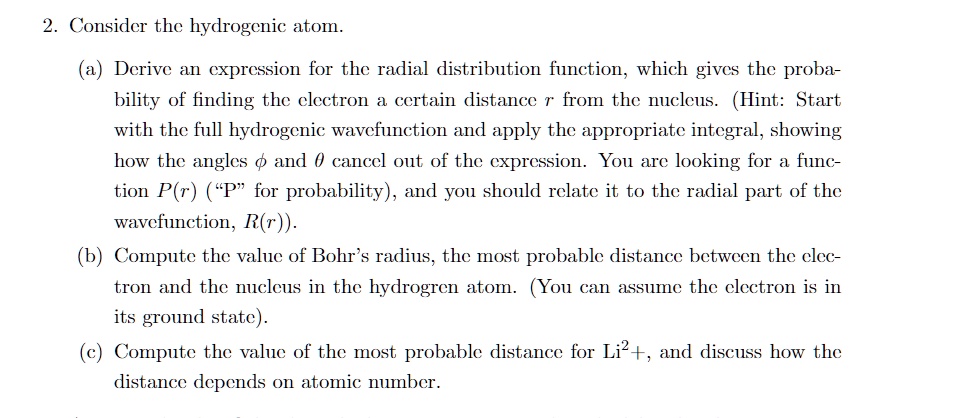 Solved 2 Consider The Hydrogenic Atom A Derive An Expression For