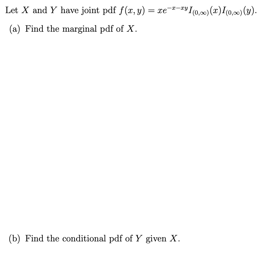 let x and y have joint pdf fy ce xy ioo 1 ir y a find the marginal pdf ...