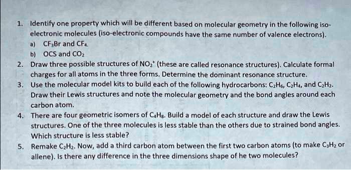 SOLVED: Identify one property which will be different based on ...