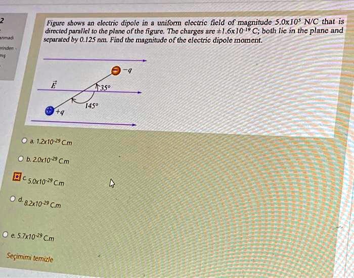 SOLVED: Texts: Figure shows an electric dipole in a uniform electric field of magnitude 5.0x10^5 ...