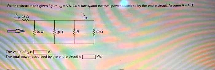 SOLVED: Texts: For the circuit in the given figure, let's calculate y and the total power ...
