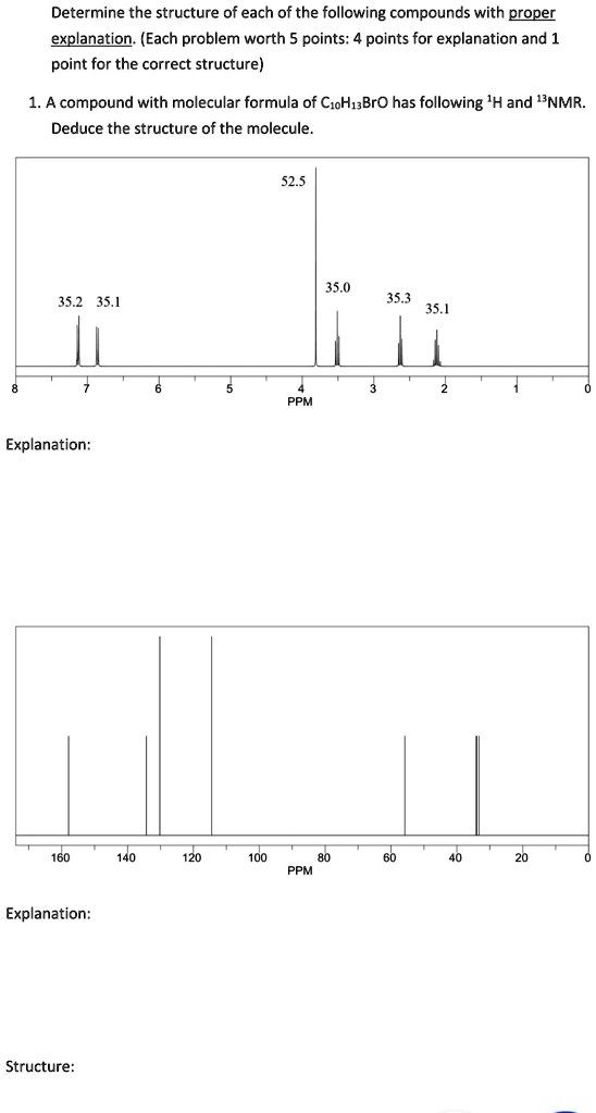 SOLVED: Determine the structure of each of the following compounds with ...