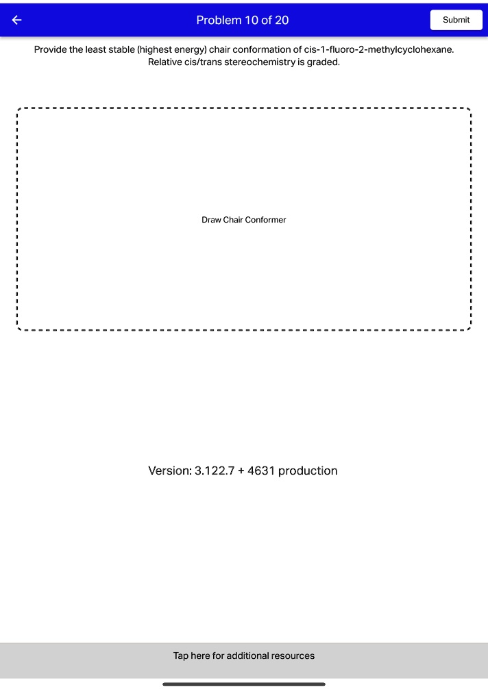 problem 10 of 20 submit provide the least stable highest energy chair ...
