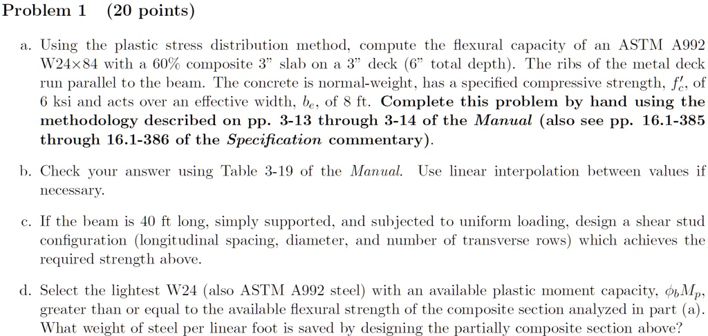 SOLVED: Problem 1 (20 points) a. Using the plastic stress distribution ...
