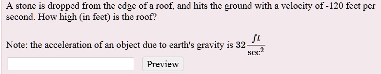 a stone is dropped from the edge of a roof and hits the ground with a ...