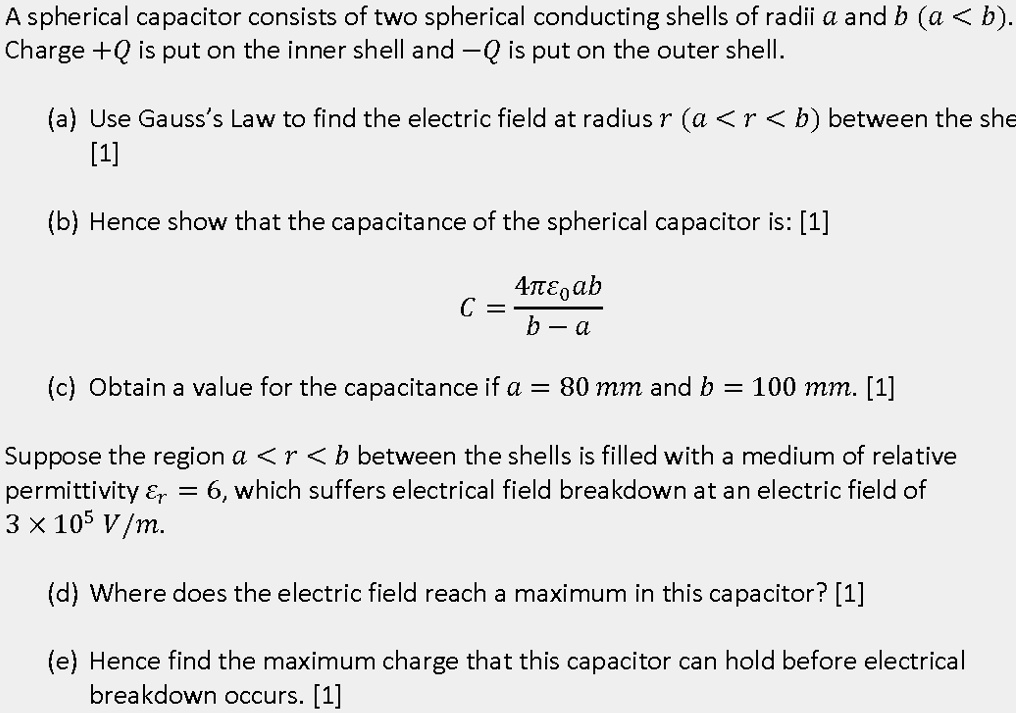 SOLVED: A spherical capacitor consists of two spherical conducting ...