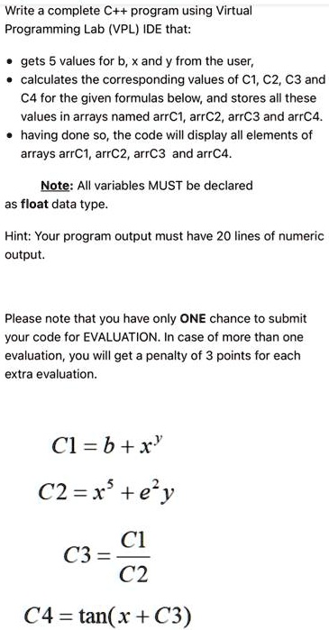 Solved Write A Complete C Program Using Virtual Programming Lab Vpl