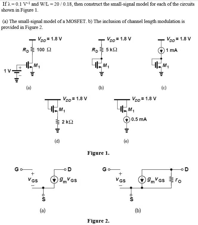 texts if v 01 v 1 and wl 20018 then construct the small signal model for each of the circuits ...