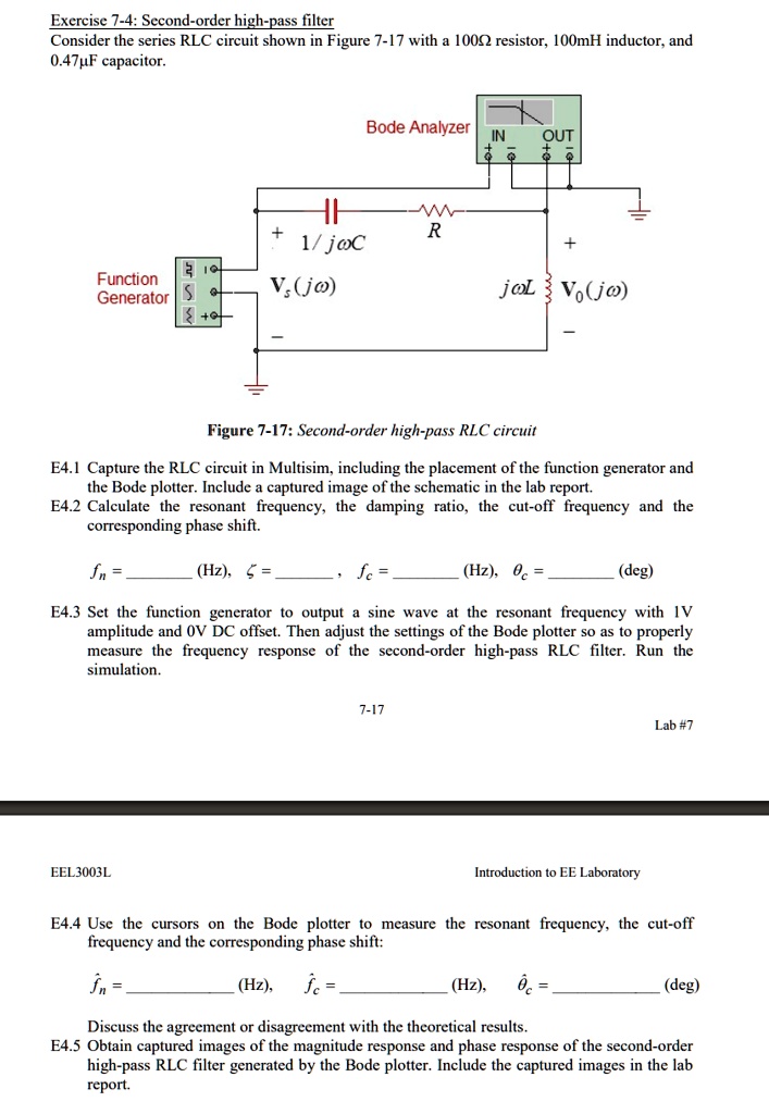 Exercise 7-4: Second-order high-pass filter Consider the series RLC circuit shown in Figure 7-17 ...