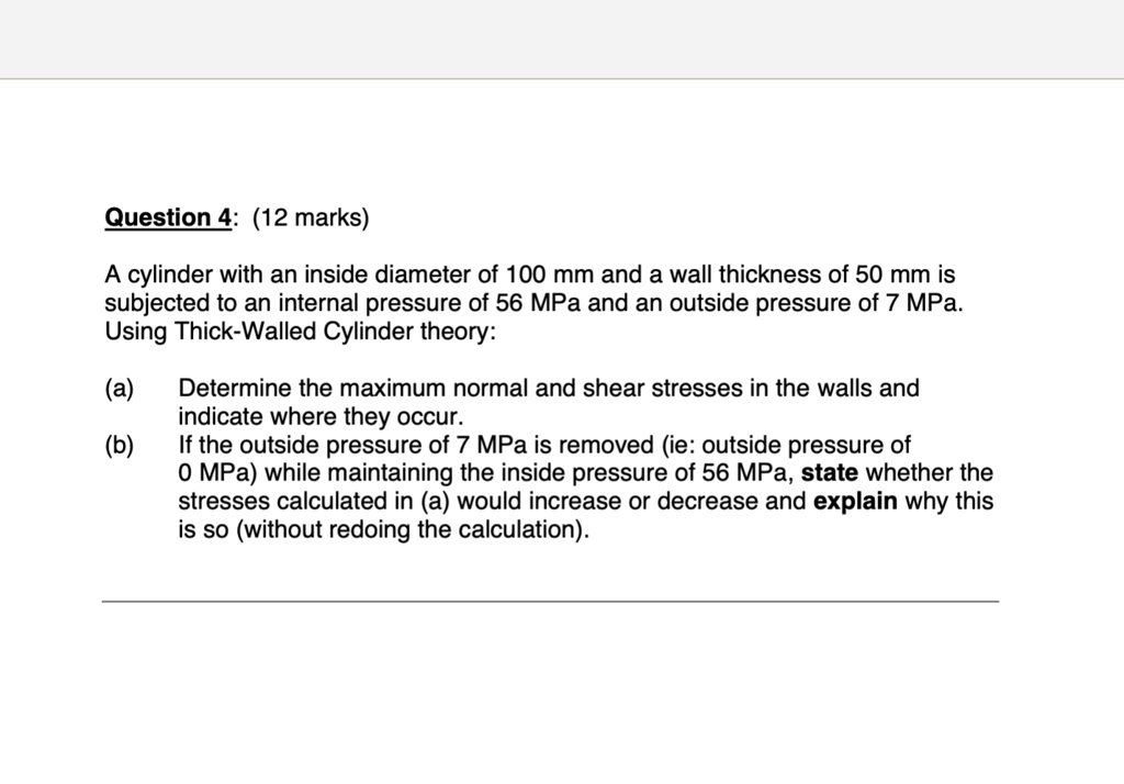 SOLVED: Question 4: (12 marks) A cylinder with an inside diameter of ...