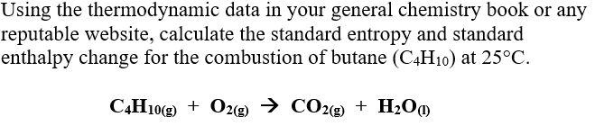SOLVED: Using the thermodynamic data in your general chemistry book or any reputable website ...