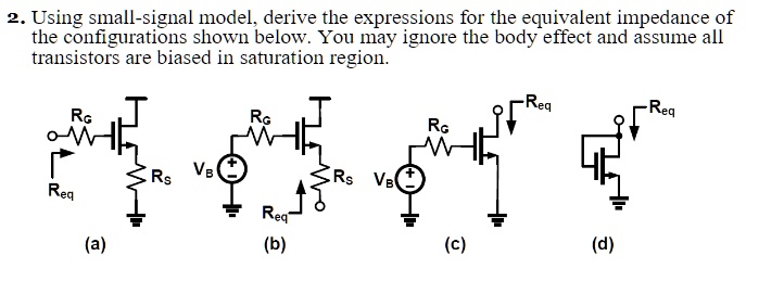 SOLVED: ' Using small-signal model; derive the expressions for the equivalent impedance of the ...