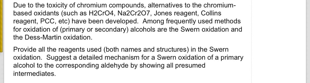 SOLVED: Due to the toxicity of chromium compounds, alternatives to the ...
