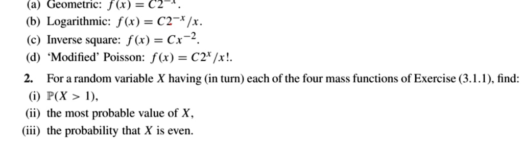 SOLVED: (a Geometric: f () =62- (b) Logarithmic: f(x) C2-x/x (c ...