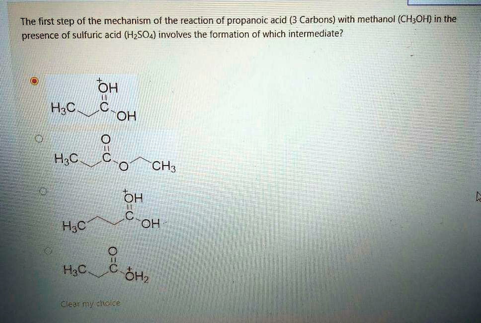SOLVED: The first step of the mechanism of the reaction of propanoic acid (3 Carbons) with ...