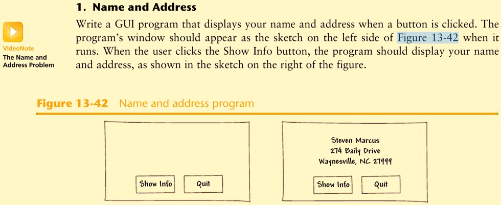 How To Write A Gui Program That Displays Your Name And Address When A Button Is Clicked The