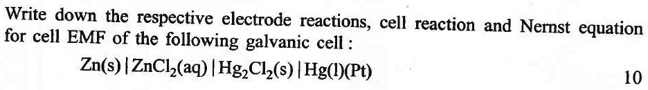 SOLVED: Write down the respective electrode reactions, cell reaction ...