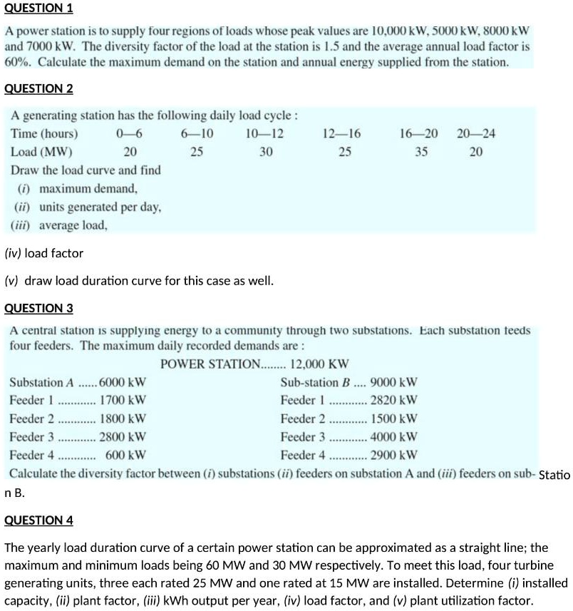 please solve these questions question 1 a power station is to supply ...