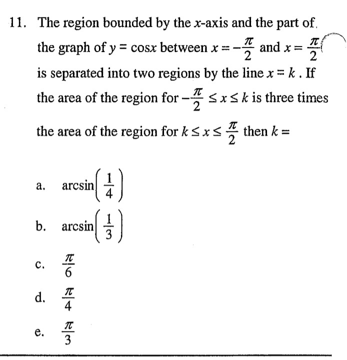 SOLVED: The region bounded by the x-axis and the part of the graph of y = cosx between x = 2 and ...