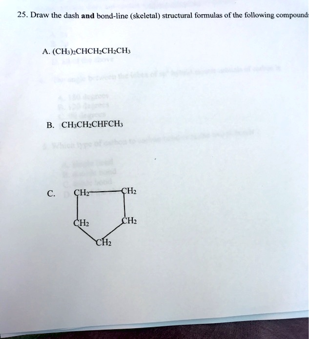 SOLVED: Draw the dash and bond-line (skeletal) structural formulas of the following compound ...