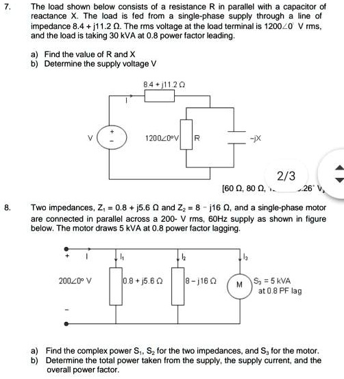 7 the load shown below consists of a resistance r in parallel with a ...