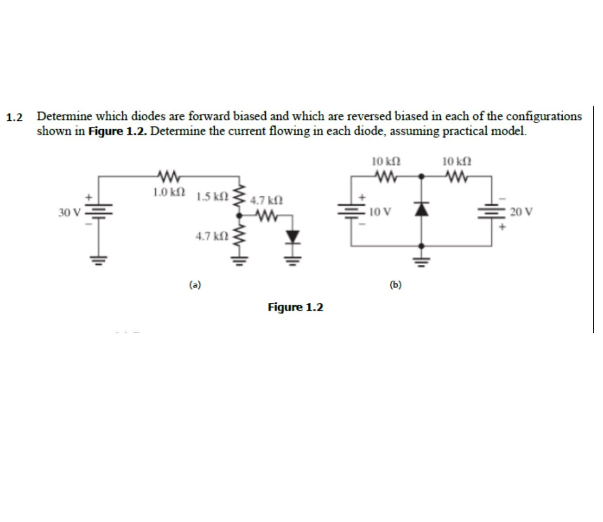 SOLVED: 1.2 Determine which diodes are forward biased and which are ...