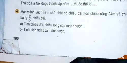 SOLVED: Thu do Ha Noi dugc thanh lap nam thuoc the ki Mot manh vuon hinh chu nhat co chieu dai ...