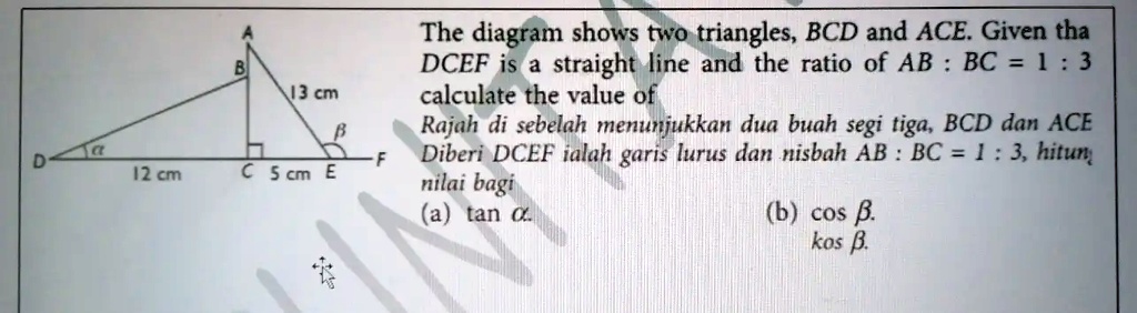 The diagram shows two triangles, BCD and ACE. Given that DCEF is a straight line and the ratio ...