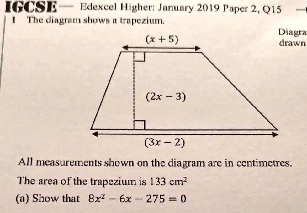 [GET ANSWER] IGCSE- Edexcel Higher: January 2019 Paper 2, Q15 1 The ...