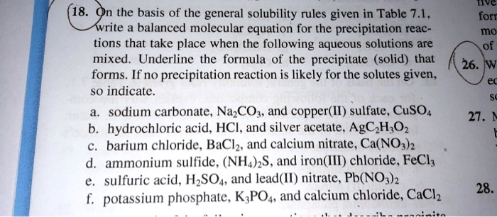 SOLVED: 18. On the basis of the general solubility rules given in Table ...