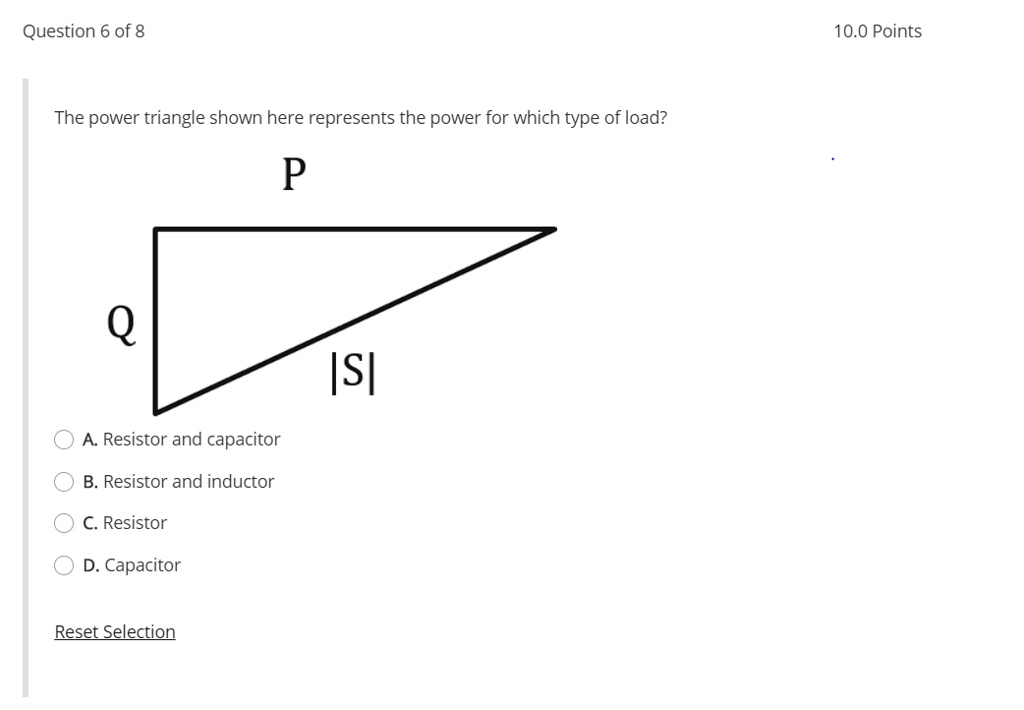 SOLVED: Question 6 of 8 10.0 Points The power triangle shown here ...
