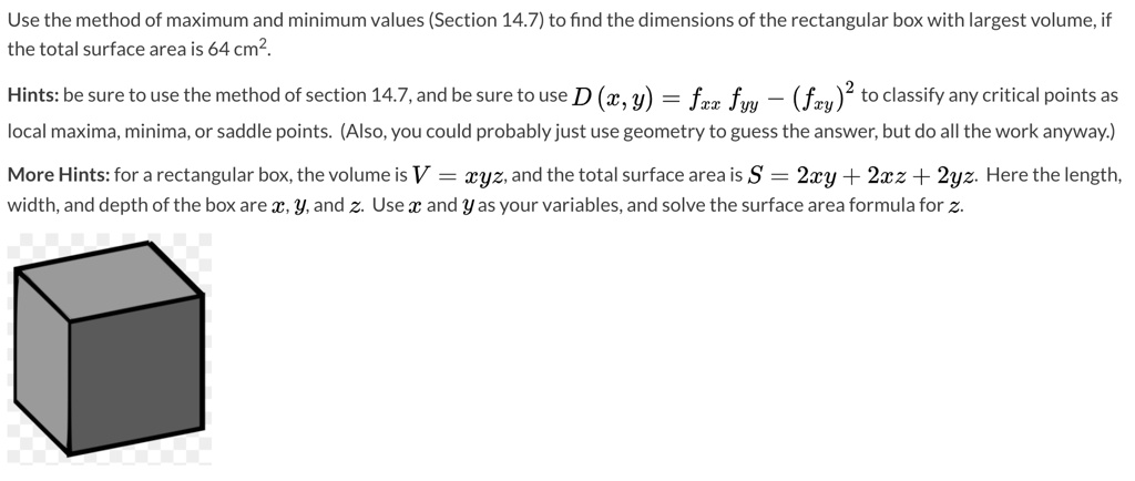 SOLVED: Use the method of maximum and minimum values (Section 14.7) to ...
