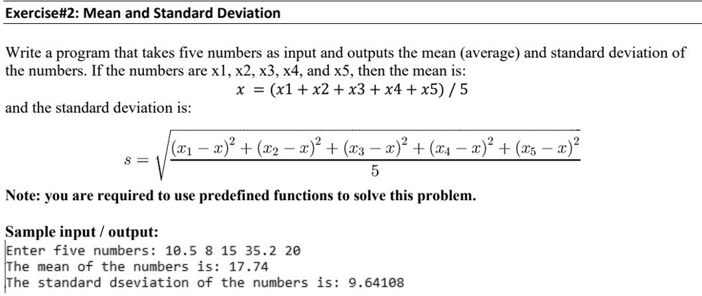 Solved C Program Exercise 2 Mean And Standard Deviation Write A Program That Takes Five