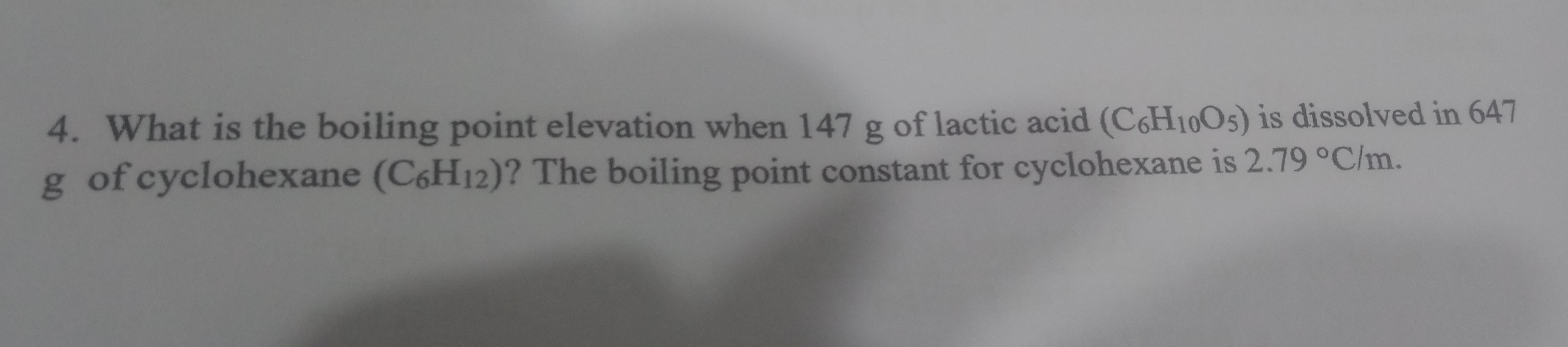 4. What is the boiling point elevation when 147 g of lactic acid ...