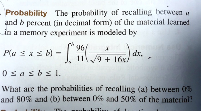 Probability The probability of recalling between a and b percent (in ...