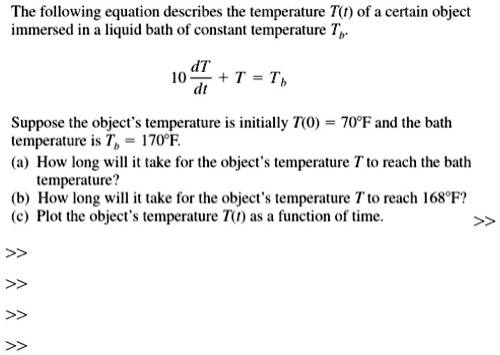 the following equation describes the temperature tt of certain object ...